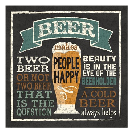 Beer Humor Fine Art Print by Melody Hogan at FulcrumGallery.com